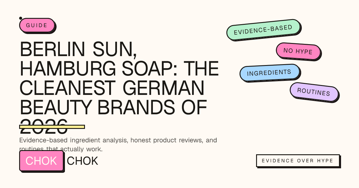 Berlin Sun, Hamburg Soap: The Cleanest German Beauty Brands of 2026 ...